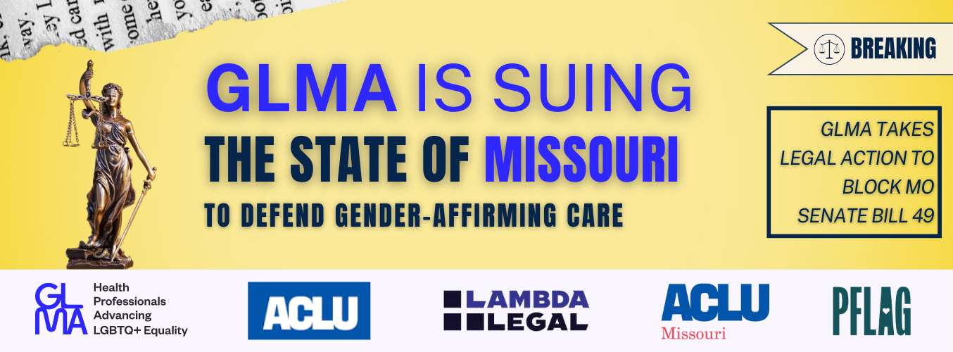Home - GLMA: Health Professionals Advancing LGBTQ Equality